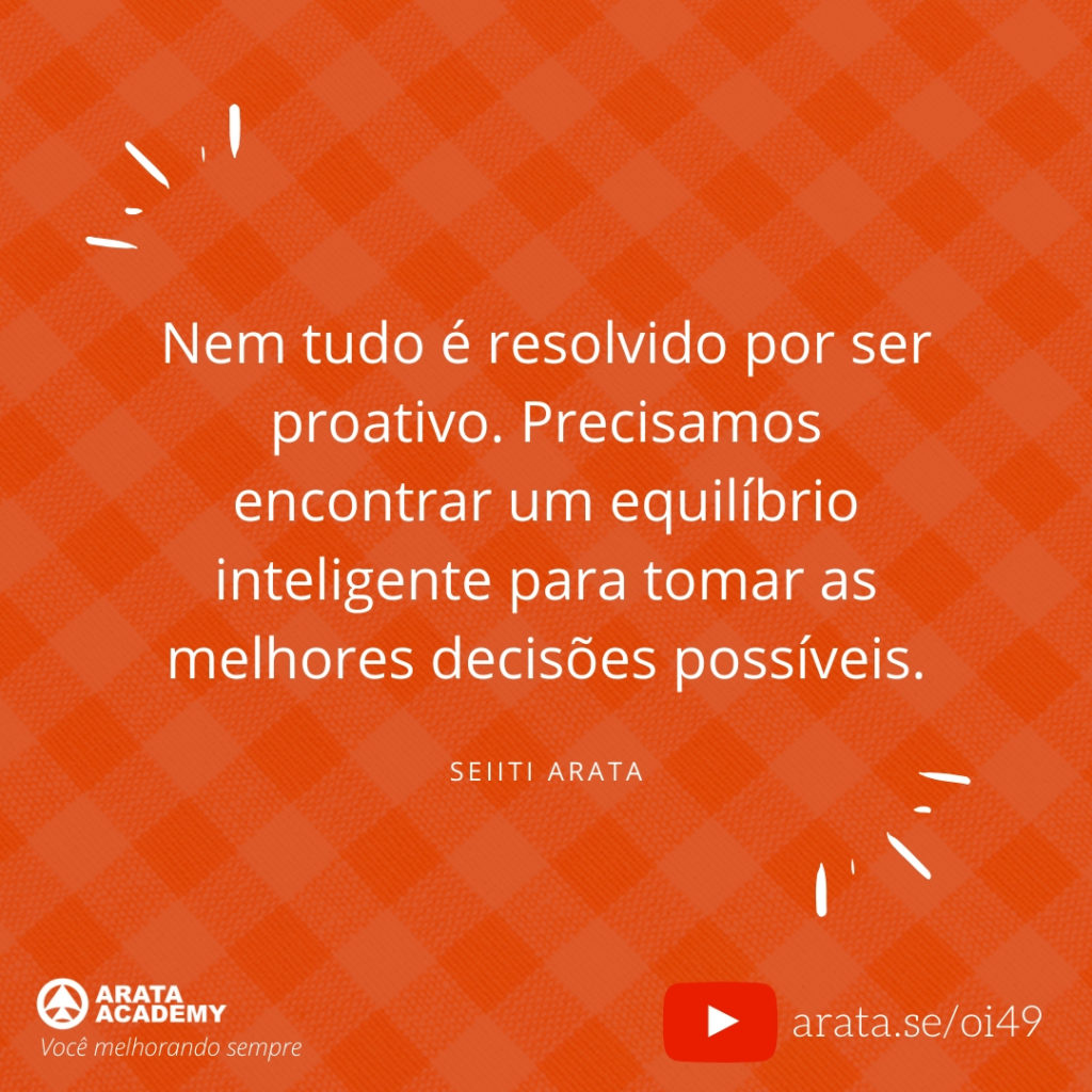 Por que é bom ser proativo?